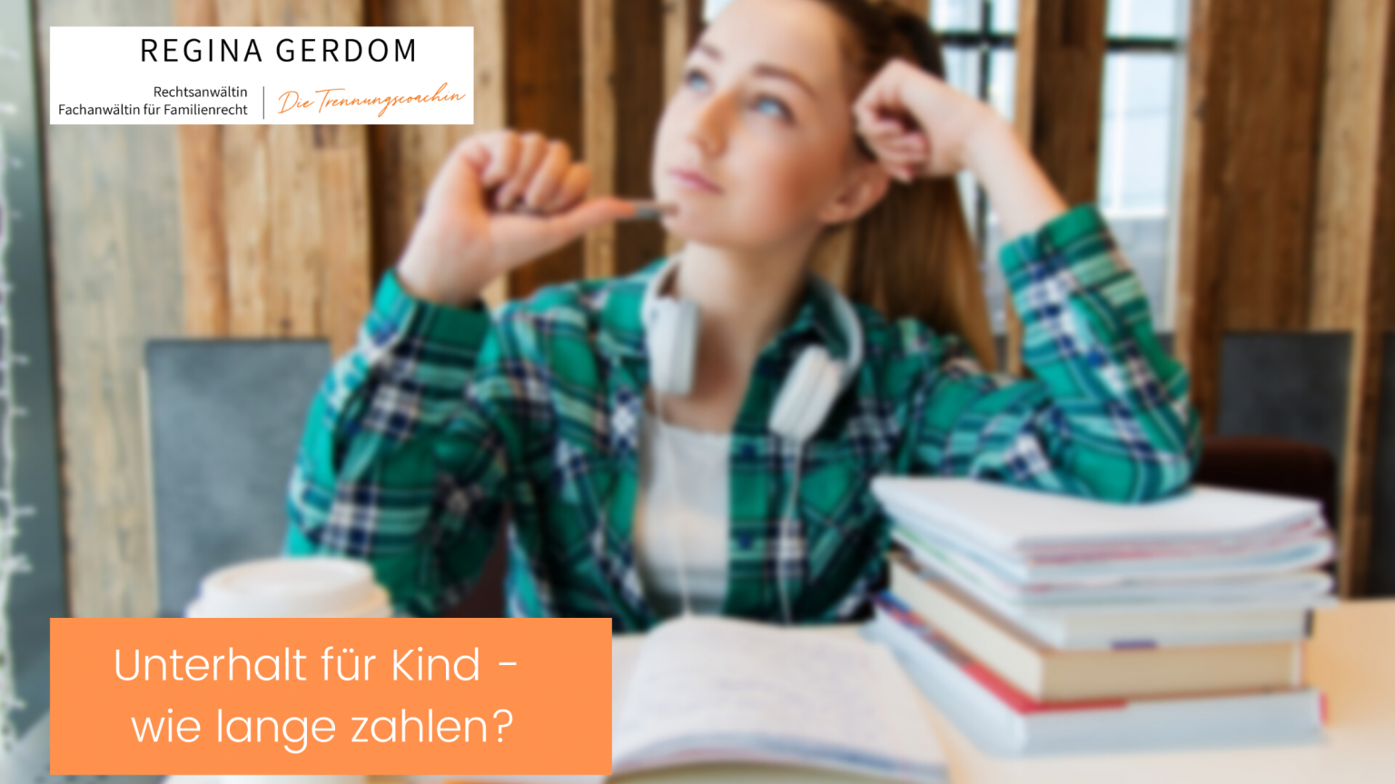 Unterhalt für Kind - wie lange zahlen? Das fragen sich viele Eltern!
